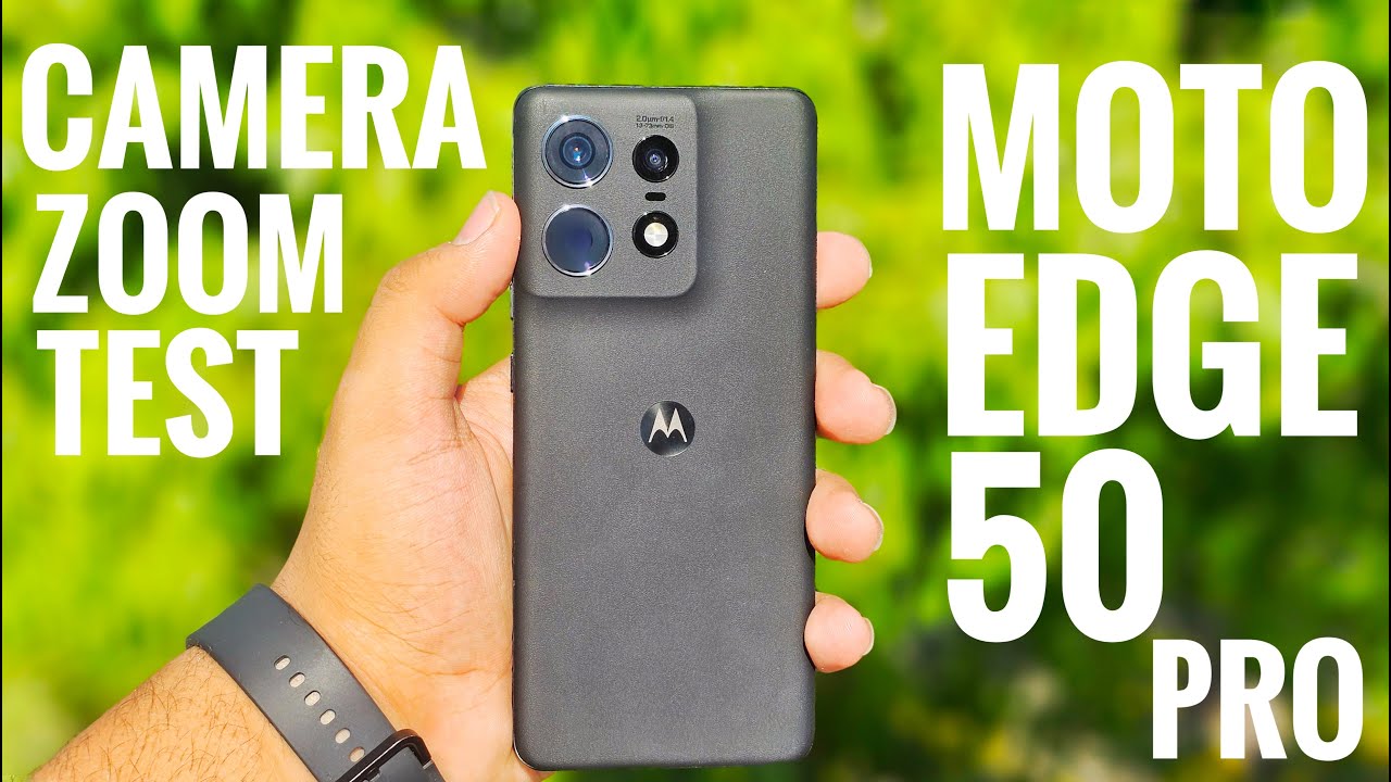 MOTOROLA MOTO EDGE 50 PRO | CAMERA TEST | ZOOM TEST |#motorola #moto # ...