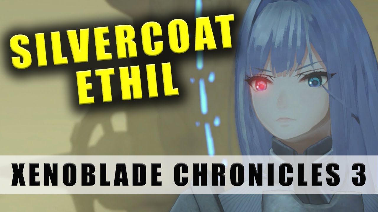 Xenoblade Chronicles 3 Silvercoat Ethel boss fight - How to beat Ethel ...