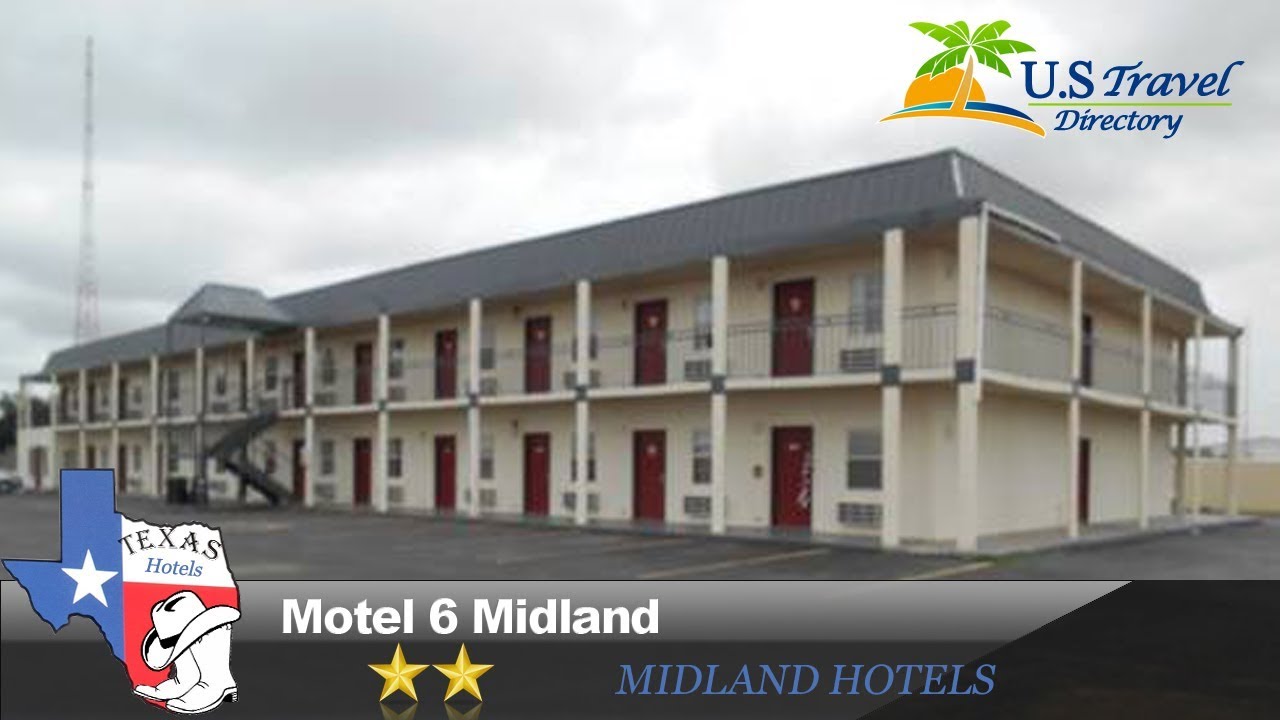Motel 6 Midland - Midland Hotels, Texas - YouTube