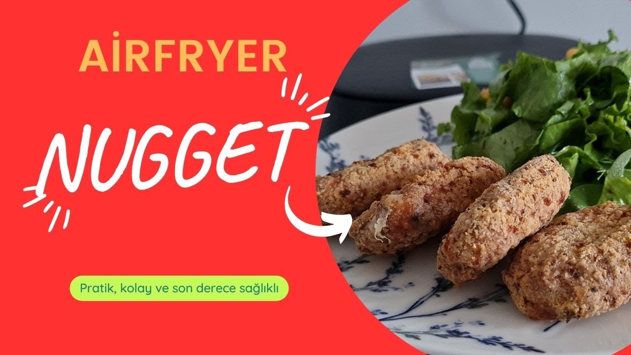 Airfyer Nugget Pişirme - Airfryer Nugget Tarifi - Airfryer Tarifleri - Airfyer Tavuk Tarifleri ...