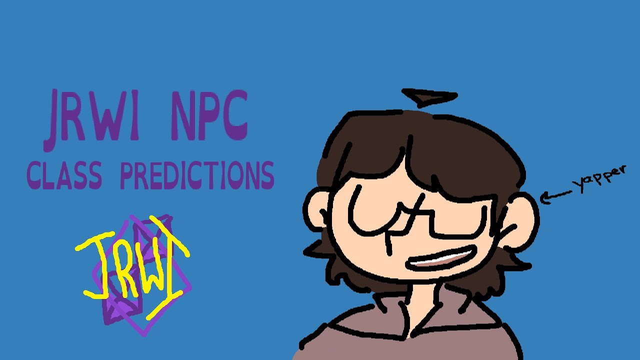JRWI NPC class predictions - YouTube