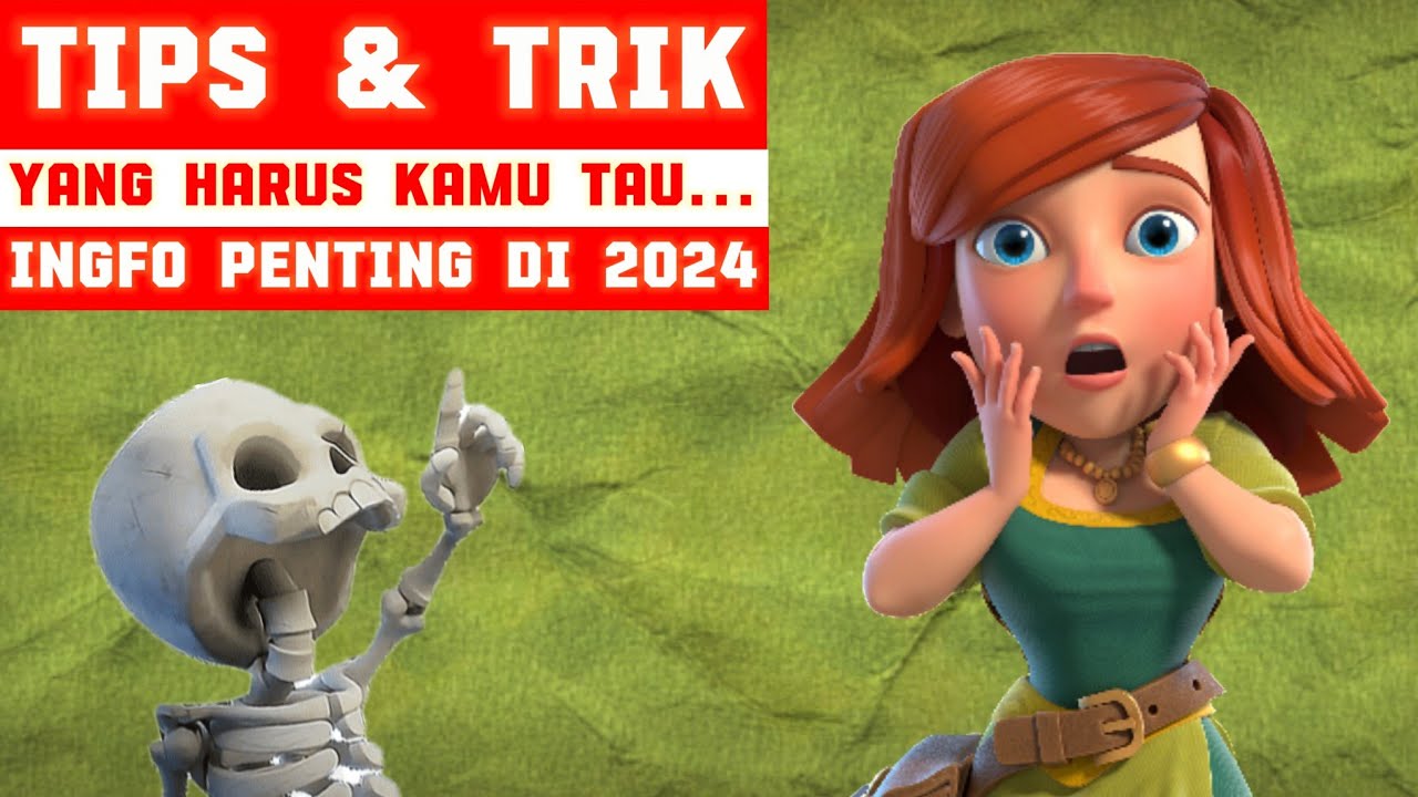 BEBERAPA TIPS DAN TRIK PENTING COC || Lengkap dengan penjelasannya ...