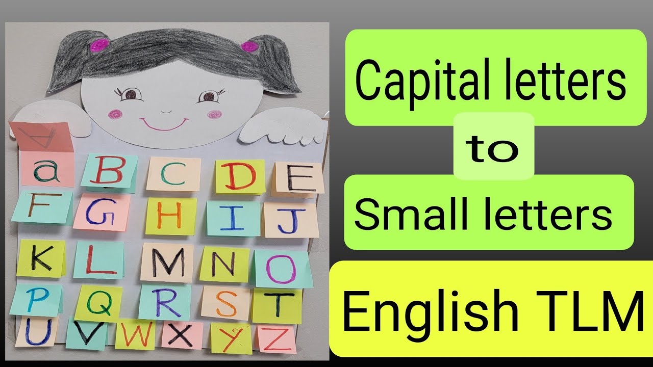 How to make Capital and small Alphabet TLM, TLM for class 1 and 2 ...