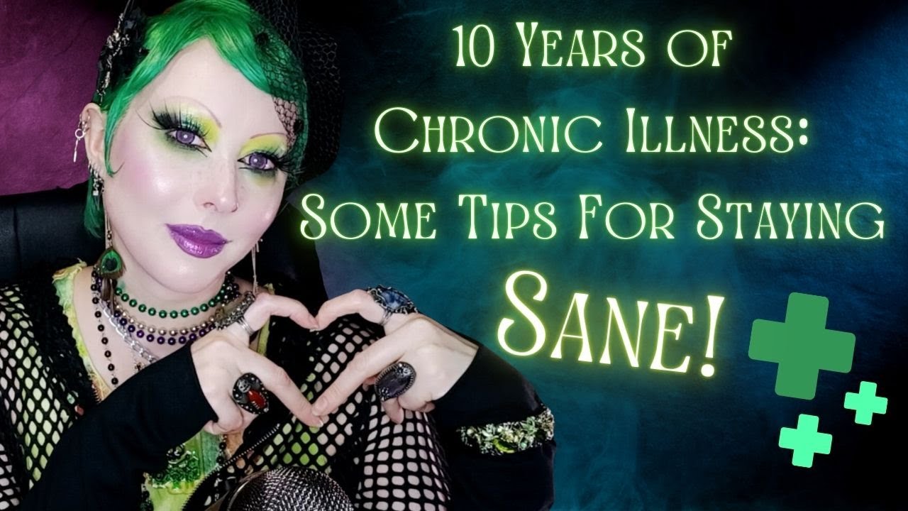 The Art of Staying Sane, While Chronically Ill... - YouTube