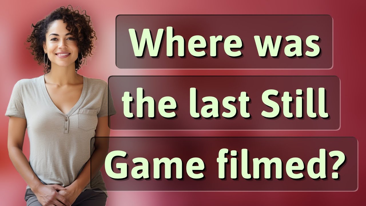 Where was the last Still Game filmed? - YouTube