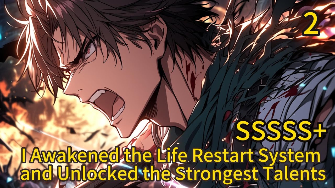 I Awakened the Life Restart System and Unlocked the Strongest Talents ...