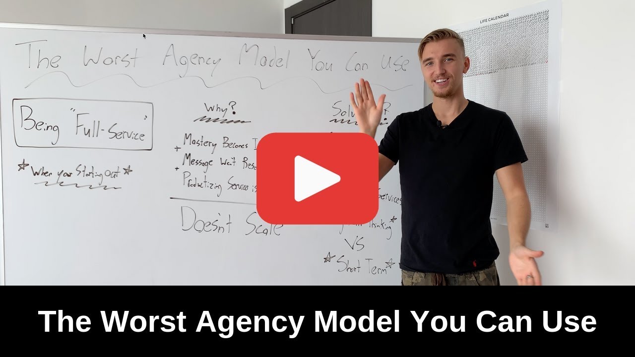 The Worst Agency Model You Can Use... - YouTube