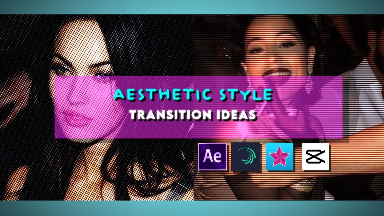 AESTHETIC TRANSITION IDEAS || After Effects, Alight Motion, Video Star ...