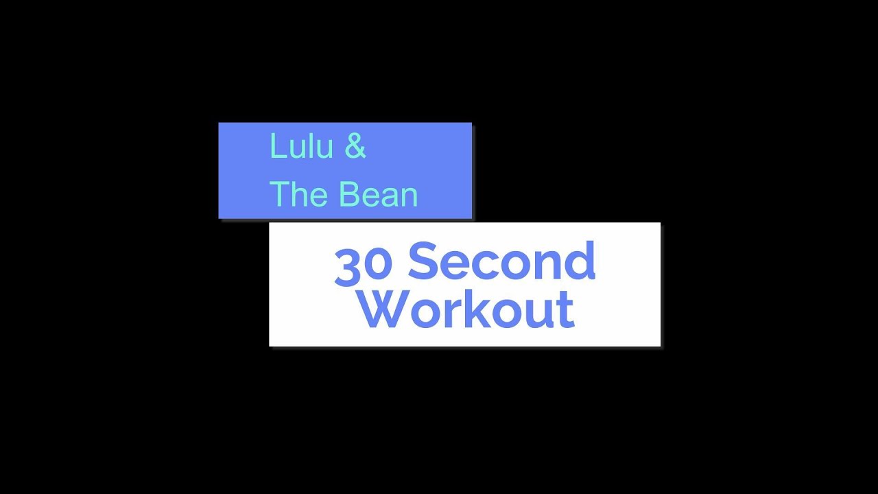 30 Second Workout - YouTube