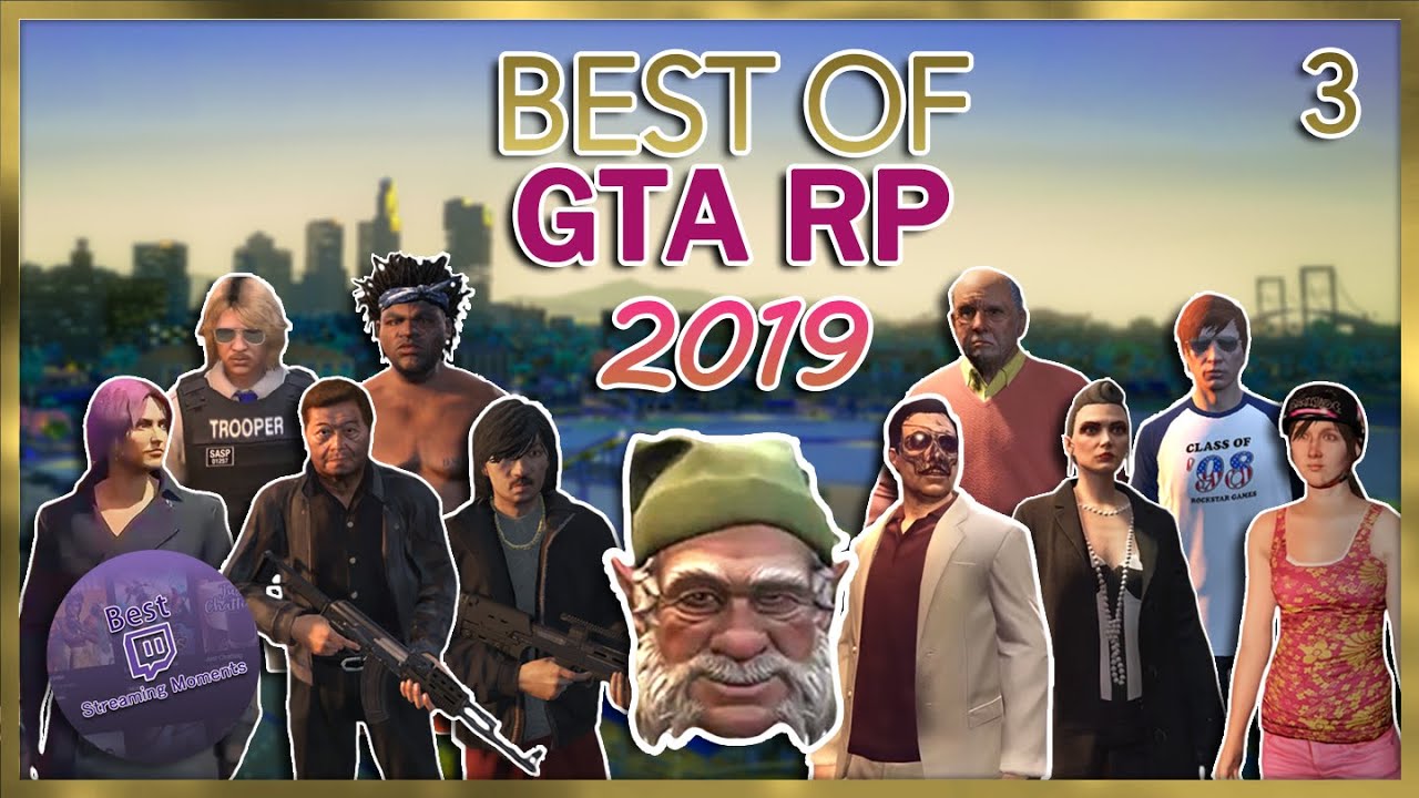 BEST OF NOPIXEL GTA RP 2019 #3 - YouTube