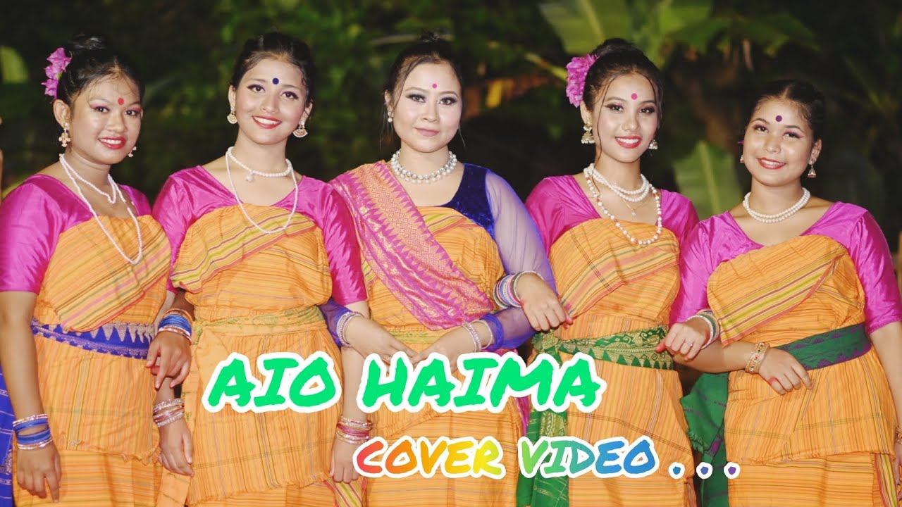 AIO HAIMA|| COVER VIDEO|| BODO FOLK SONG || ANAYA BRAHMA#bodosong #bodo ...
