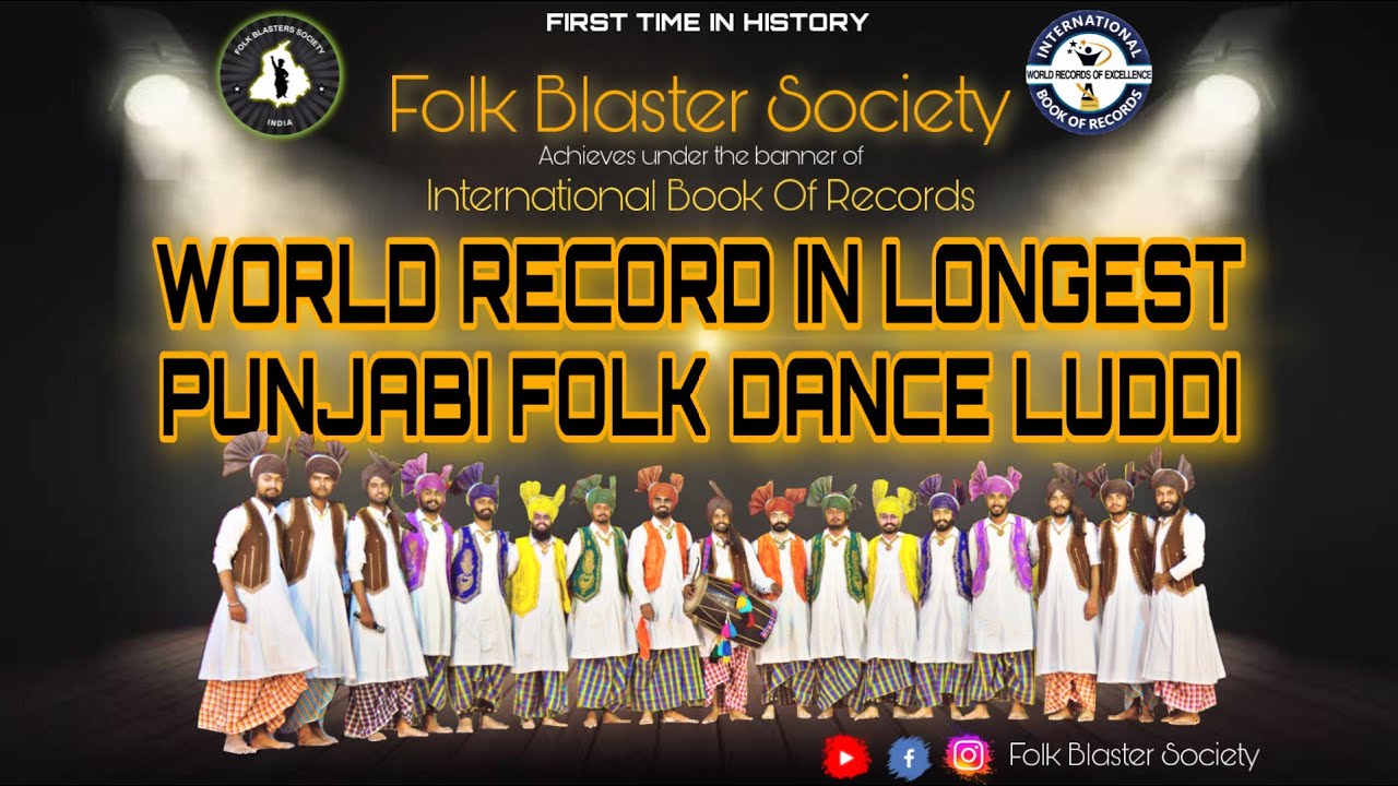 WORLD RECORD IN PUNJABI FOLK DANCE LUDDI || BHANGRA - YouTube