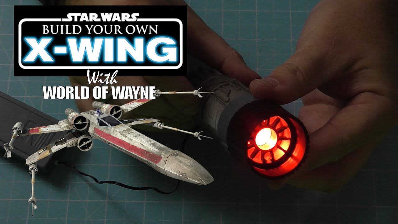 Build the X-Wing - Part 13 - Completing the Upper Starboard Engine ...