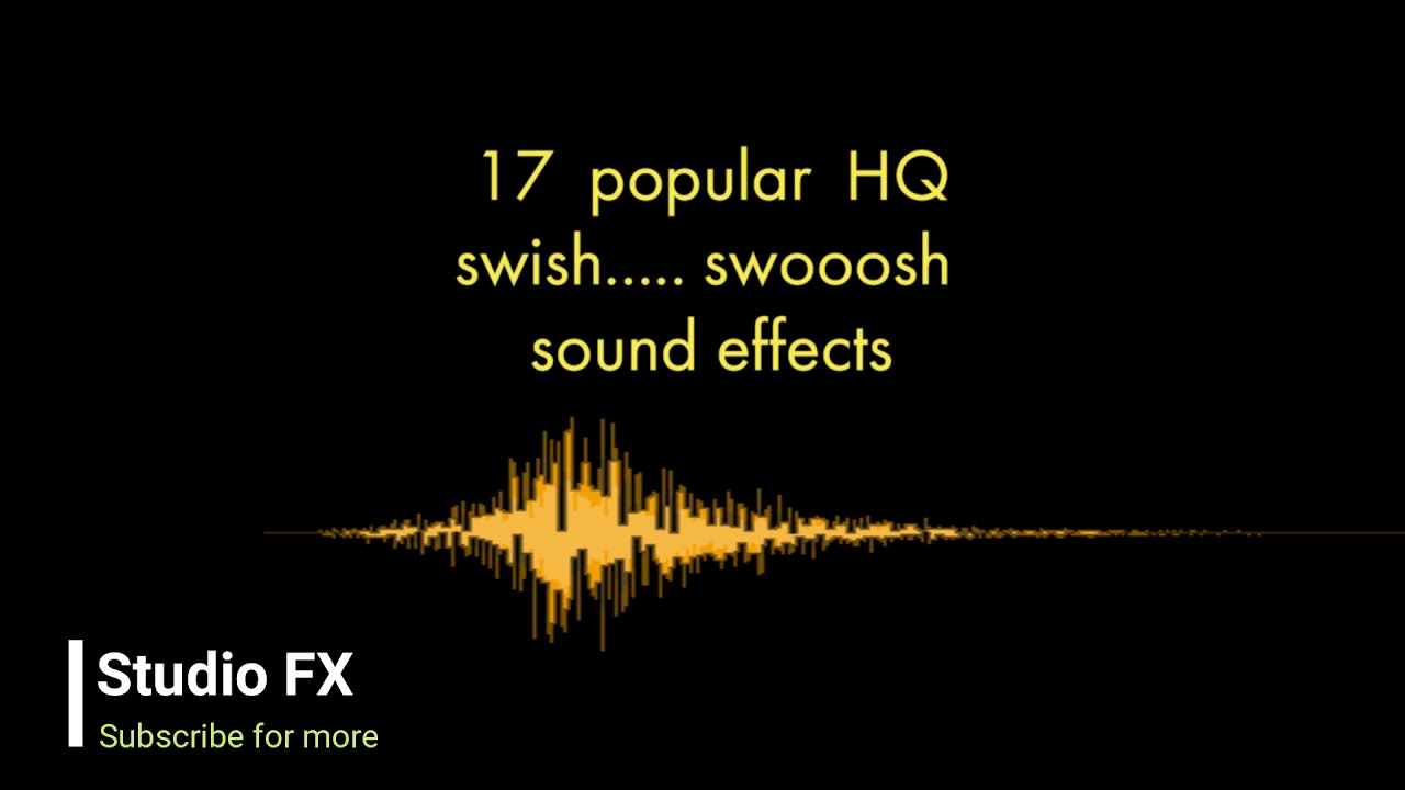 17 Transition sounds, swish swoosh sound effects | Studio Fx - YouTube