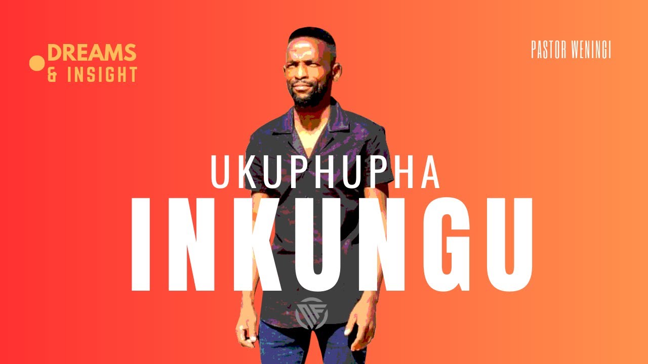 Ukuphupha inkungu | @pastorweningi - YouTube
