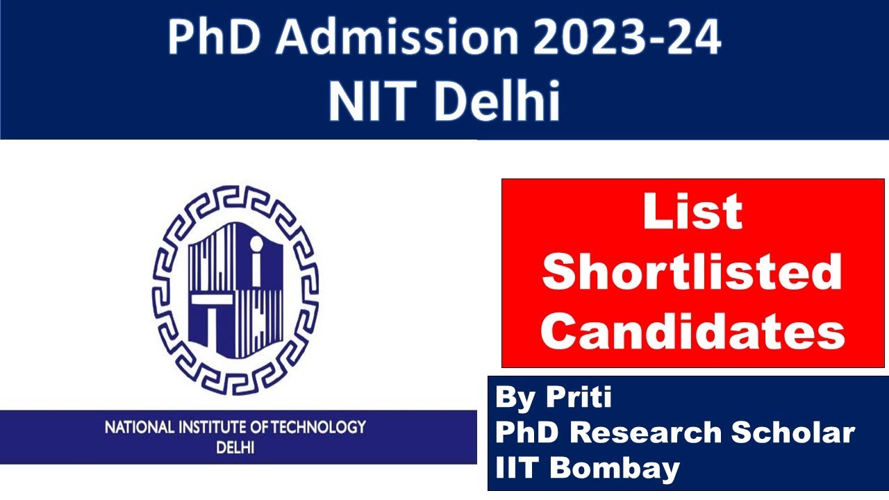 NIT Delhi shortlisted candidate list PhD Admission 2023 | PhD Admission ...
