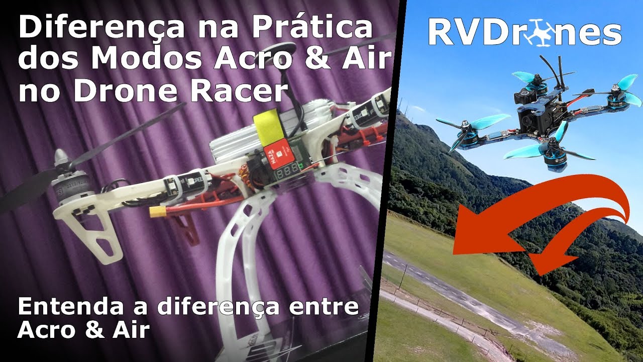 Diferença na Prática dos Modos Acro & Air no Drone Racer - YouTube
