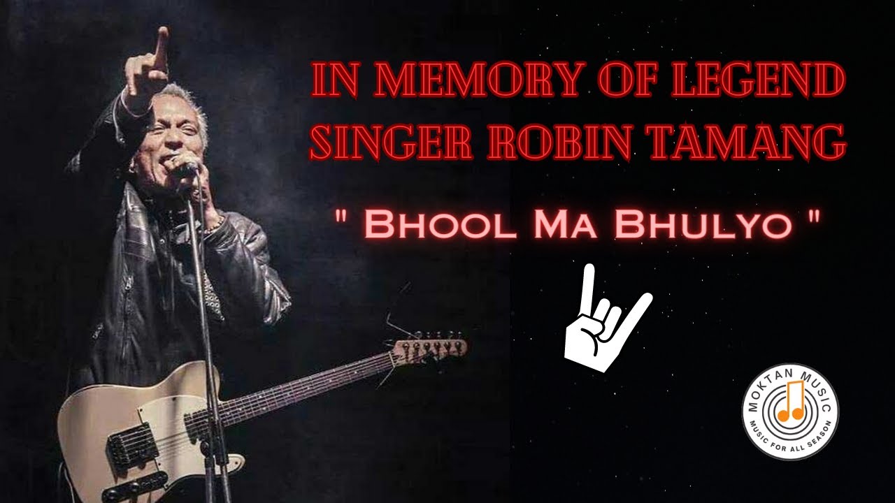 Robin and Looza - Bhool Ma Bhulyo || Tribute to Rock Legend Robin ...
