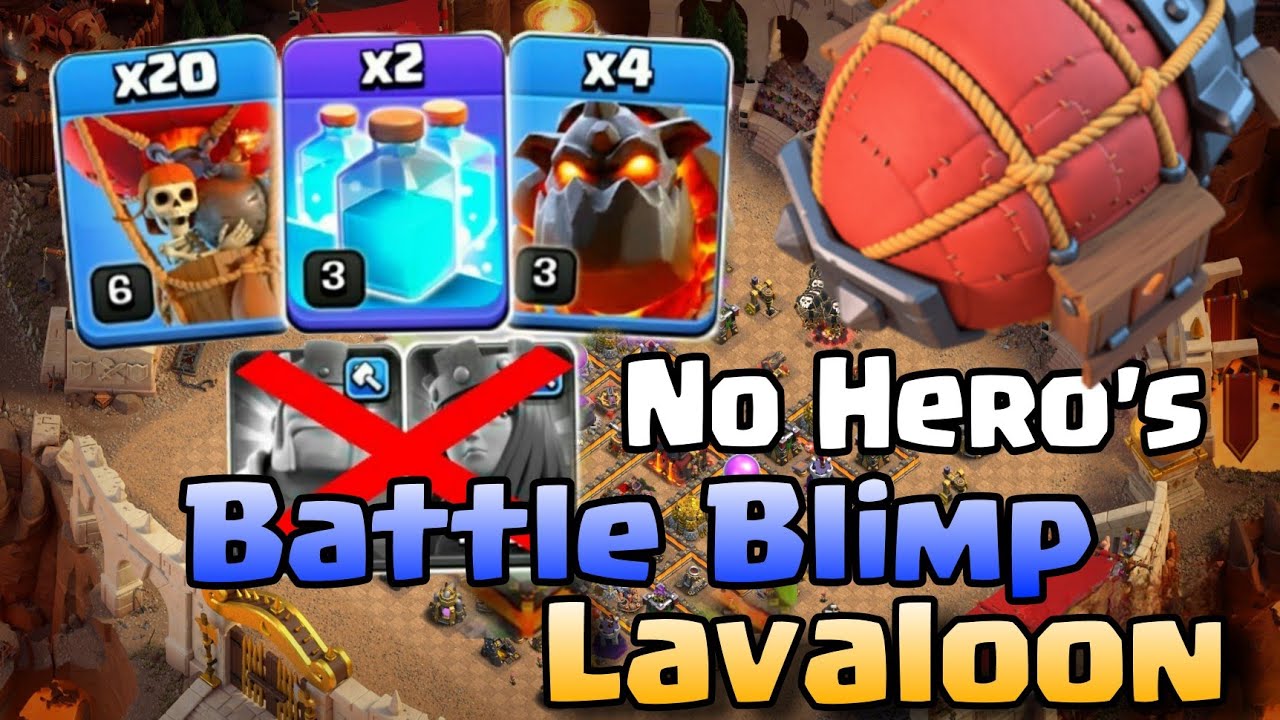 Battle Blimp Without Hero | TH 10 Lava loon Attack Strategy | coc - YouTube