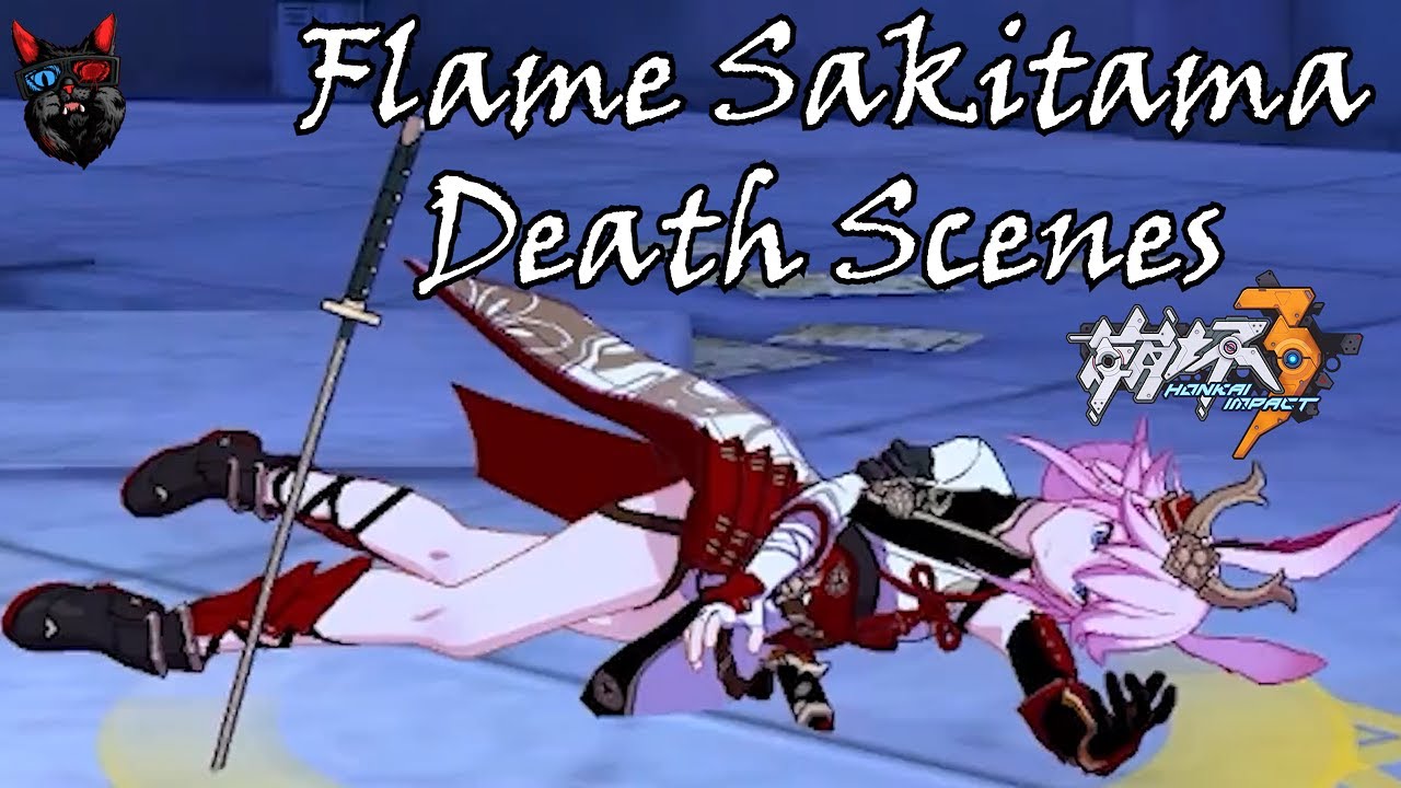 Yae Sakura Flame Sakitama death scenes - Honkai Impact 3rd - YouTube