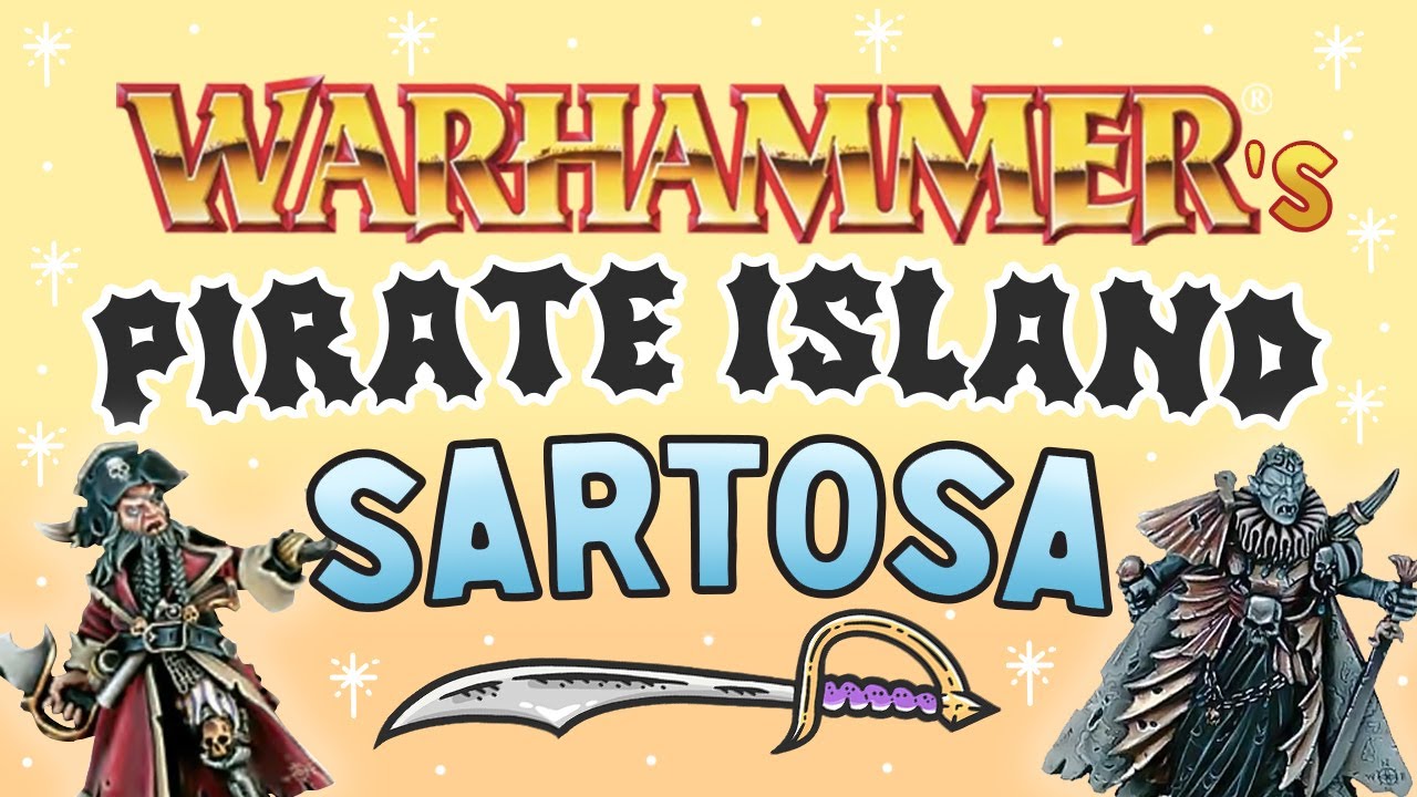 Sartosa, Warhammer the Old World’s Pirate Island - YouTube