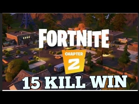 15 Kill Win! - Fortnite Chapter 2, Season 1 - YouTube