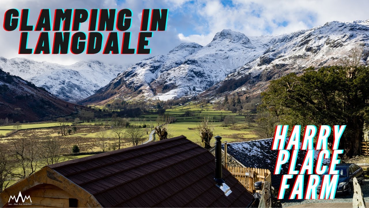 Glamping in Langdale at Harry Place Farm - YouTube