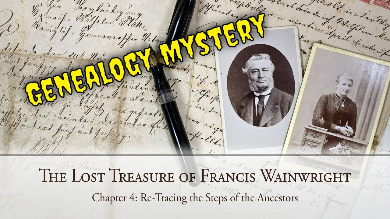 Chapter 4: The Lost Treasure of Francis Wainwright | Ancestral Findings ...
