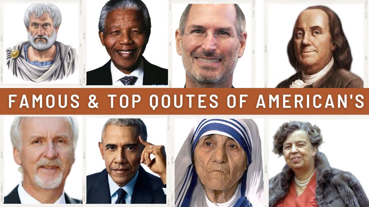 Famous & Top Qoutes of Americans| Best Qoutes of Americans| Inspiring ...
