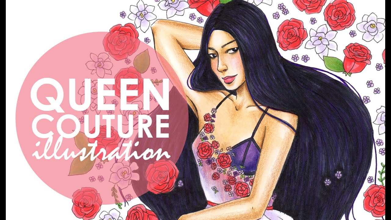 Fashion Illustration - Queen Couture | No.6 - YouTube