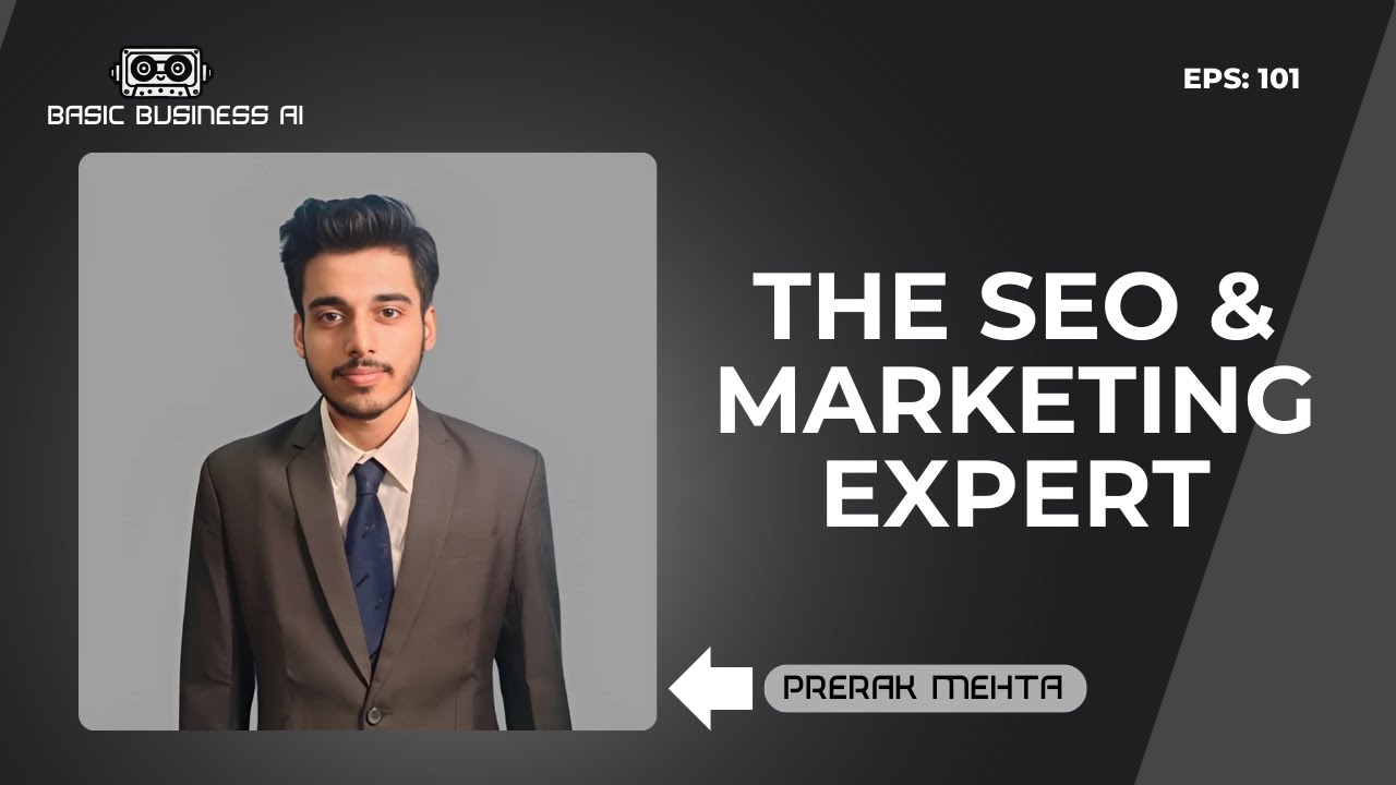 The SEO & Marketing Expert, Prerak Mehta - YouTube
