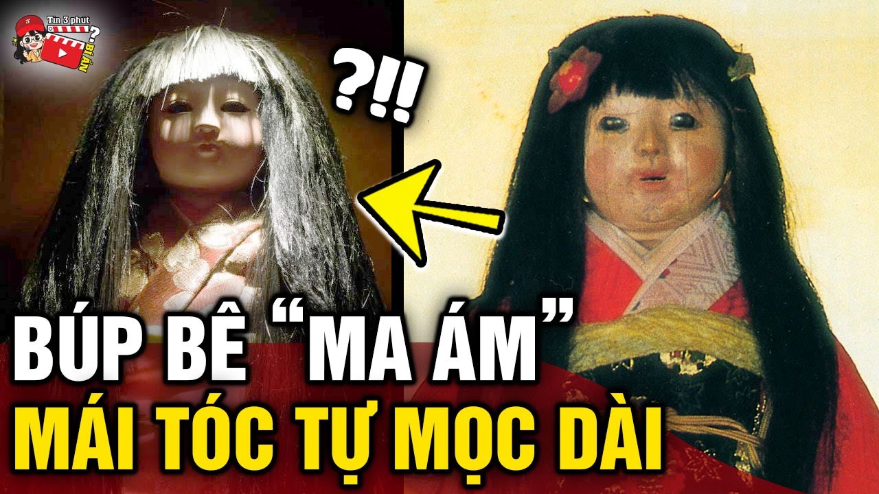 Rợn người chuyện 'BÚP BÊ MA ÁM' mái tóc 'TỰ MỌC DÀI' có thật tại Nhật ...