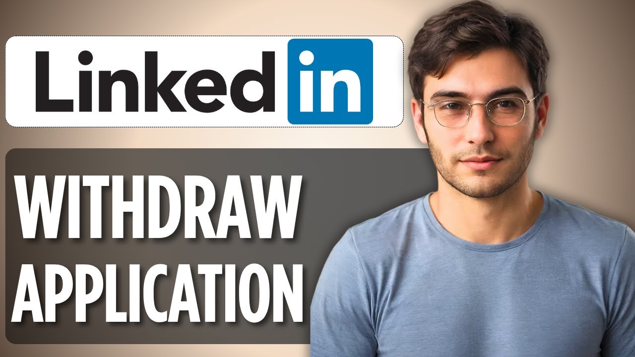 How to Withdraw Application on LinkedIn | Tutorial 2025 Full Guide - YouTube