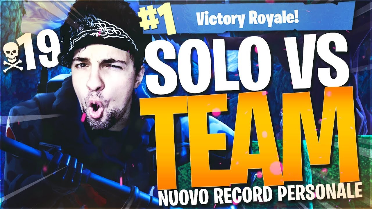 SOLO VS TEAM - NUOVO RECORD PERSONALE con Delux - YouTube