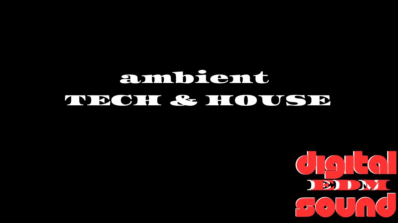 Ambient Tech & House / AI generated music - YouTube