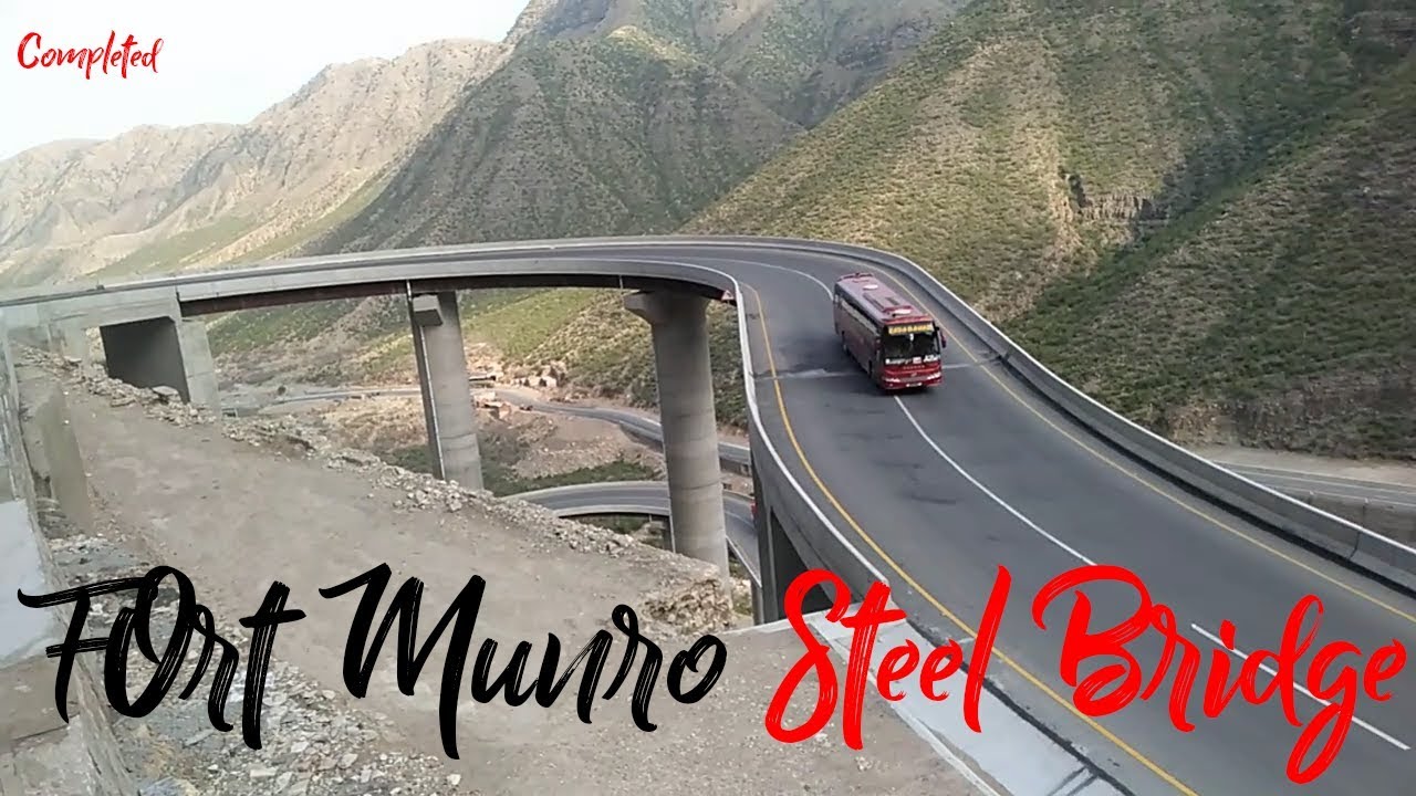 Fort Minro Steel Bridge First Asia's Largest Comleted Bridge Dera Ghazi ...