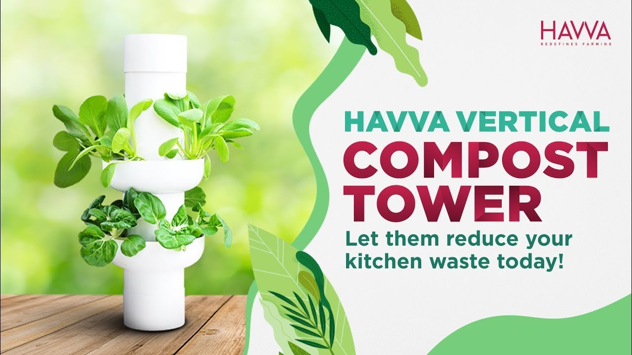 HAVVA Vertical Compost Tower Tutorial Video | Urban Agriculture | City ...