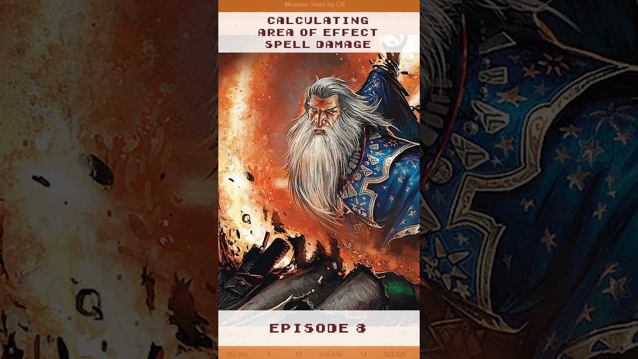 D&D 5e EP 8 AoE Traits & Spell Damage | How to Find the Challenge ...