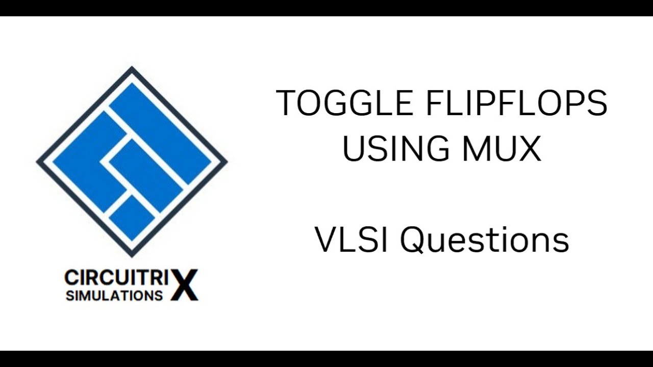 Toggle T flip-flop from multiplexers (TFF from mux) - YouTube