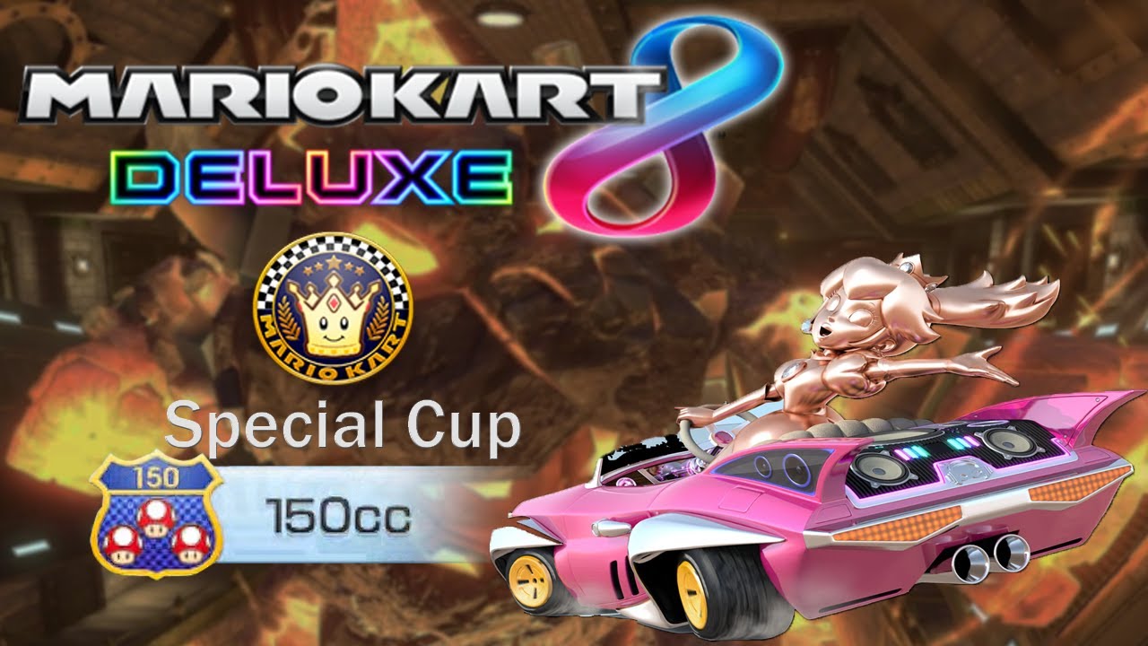 Mario Kart 8 Deluxe - Special Cup 150cc - YouTube