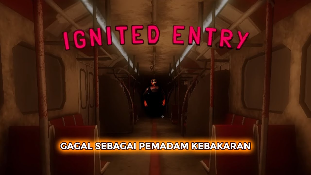 【Ignited Entry】KITA TIDAK SENGAJA MEMBIARKAN KELUARGA INI TERBAKAR DAN ...