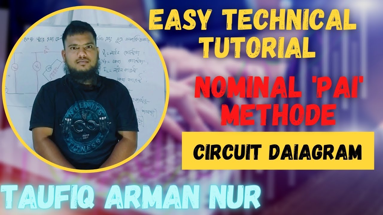 Nominal 'Pai' Methode | নমিনাল পাই মেথড | Taufiq Arman Nur | TD-2(7th Semester)Electrical ...