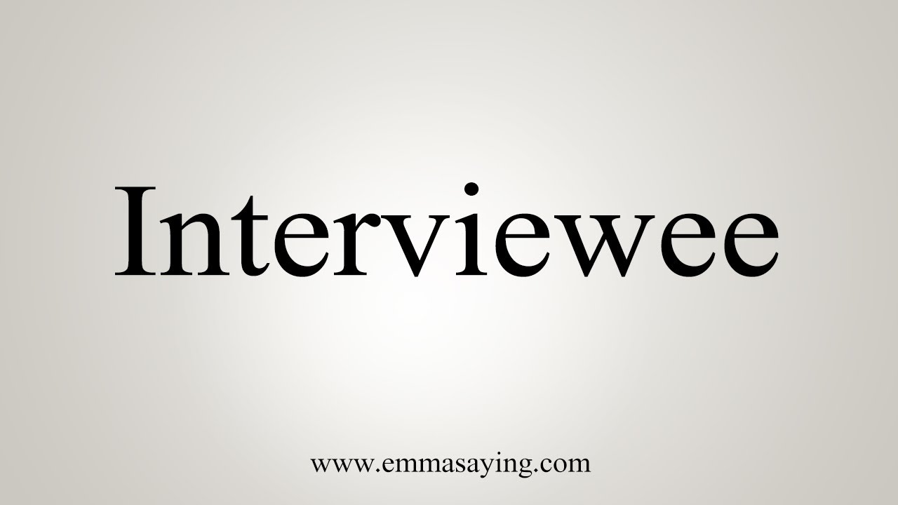How To Say Interviewee - YouTube