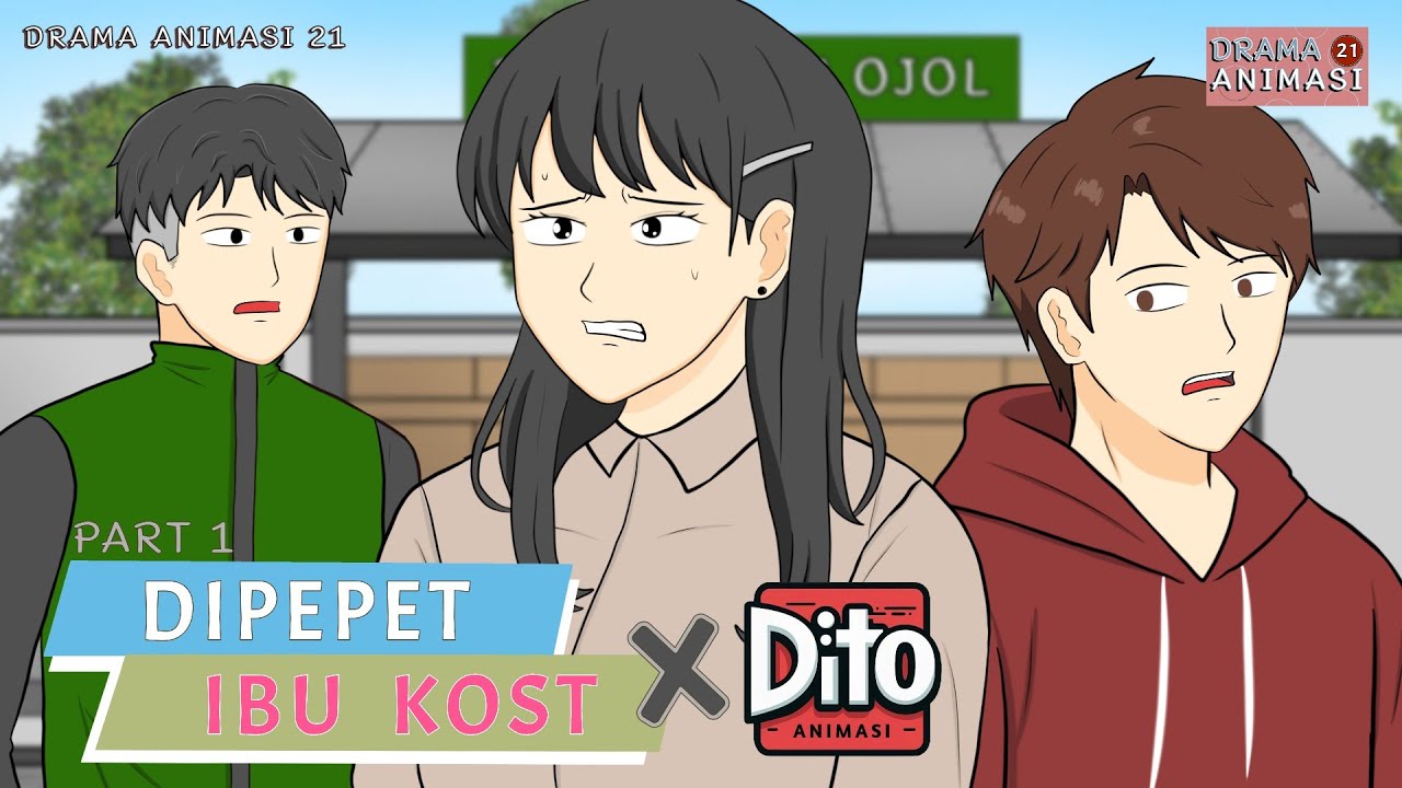DIPEPET IBU KOST PART 1 feat. @dito_animasi - Drama Animasi 21 - YouTube
