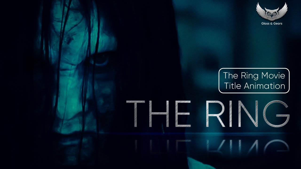 The ring (Title Video) | Glass&Gears - YouTube