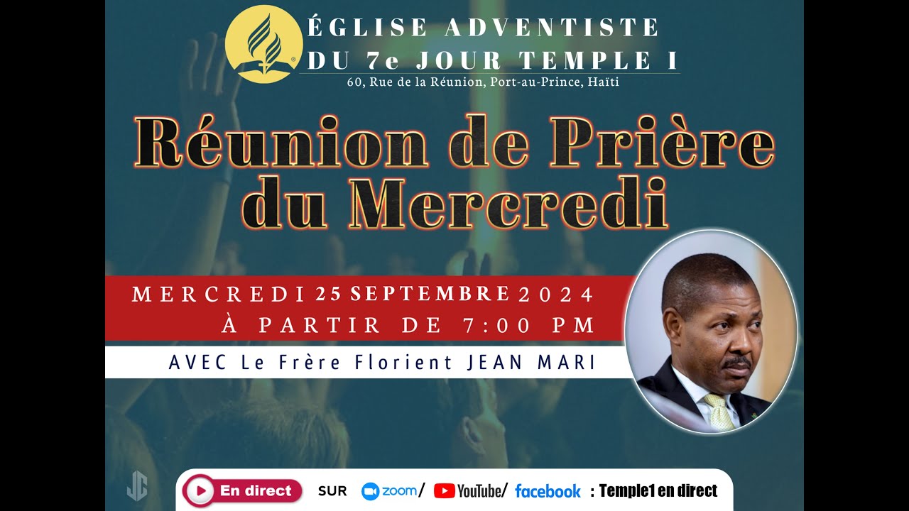Réunion de prière | Mercredi Soir , 25 Septembre 2024 | Fr Florient ...