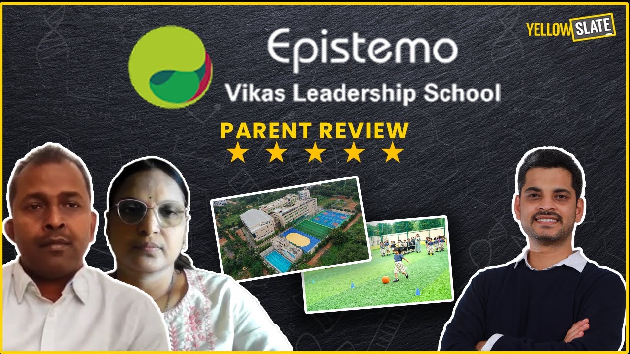 Epistemo Vikas Leadership School Review | Serilingampally, Hyderabad ...
