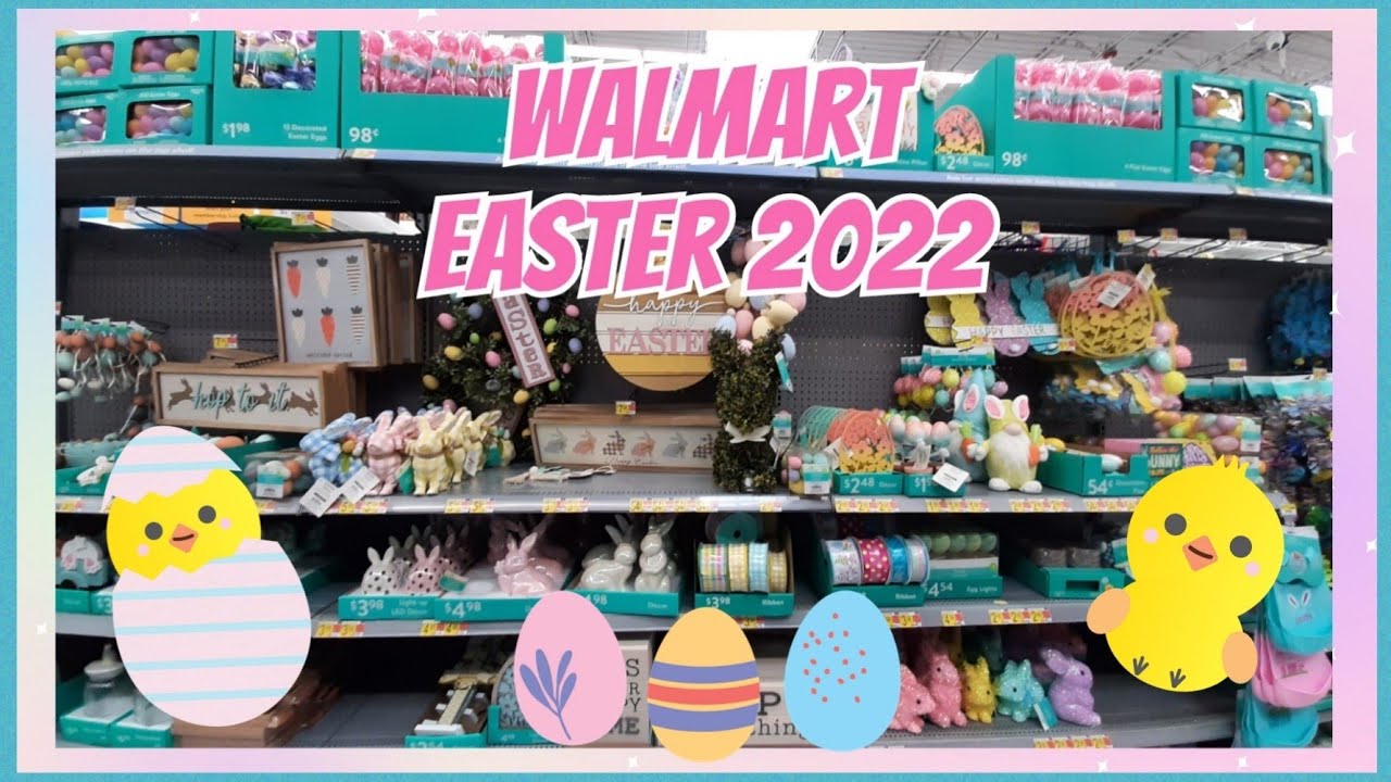 Walmart Easter 2022 ~ Shop With Me ~ Store Walk Through - YouTube