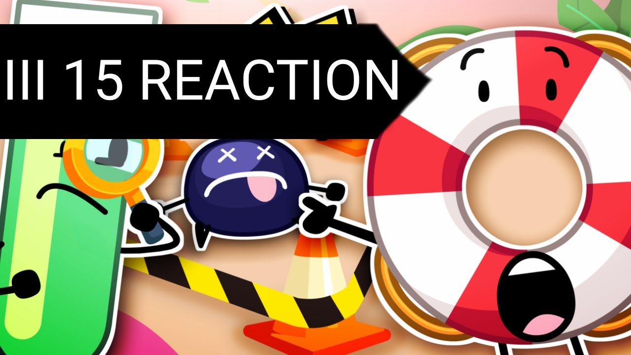 My Inanimate Insanity Invitational Episode 15 Reaction - YouTube