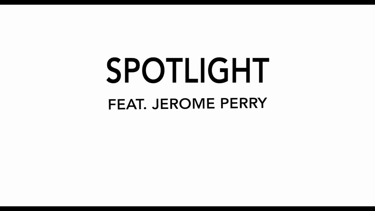 Spotlight | Jerome Perry - YouTube